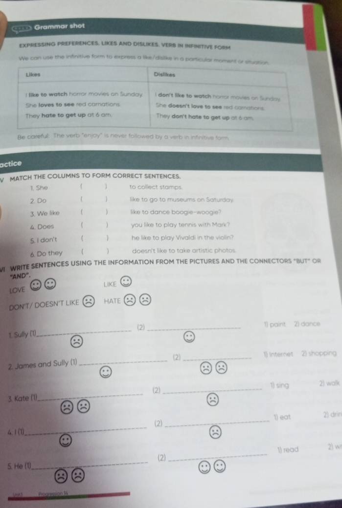 Resuelto:Grammar shot EXPRESSING PREFERENCES. LIKES AND DISLIKES. VERB ...