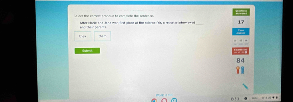 Solved: Questions Select the correct pronoun to complete the sentence ...