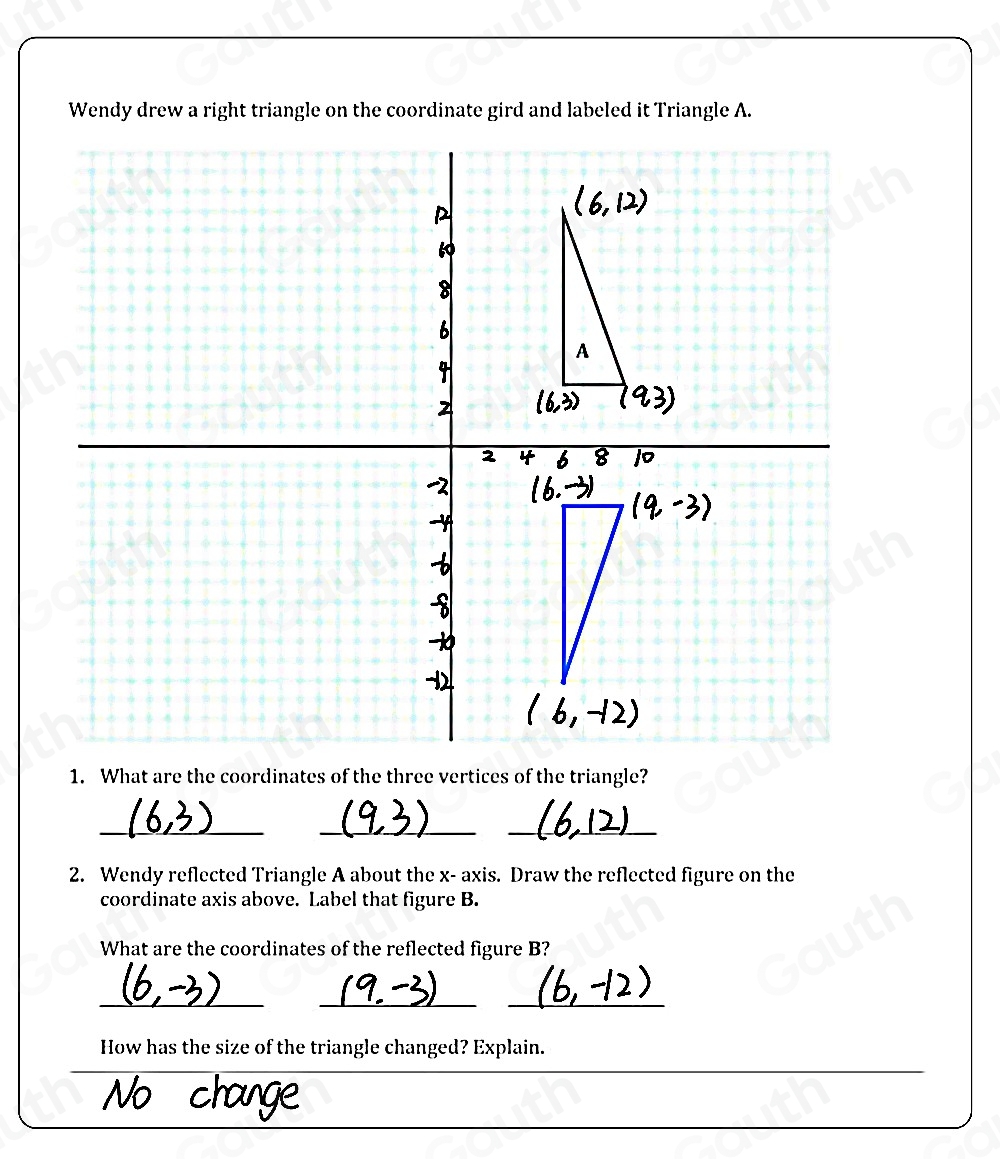 Solved: Wendy drew a right triangle on the coordinate gird and labeled ...