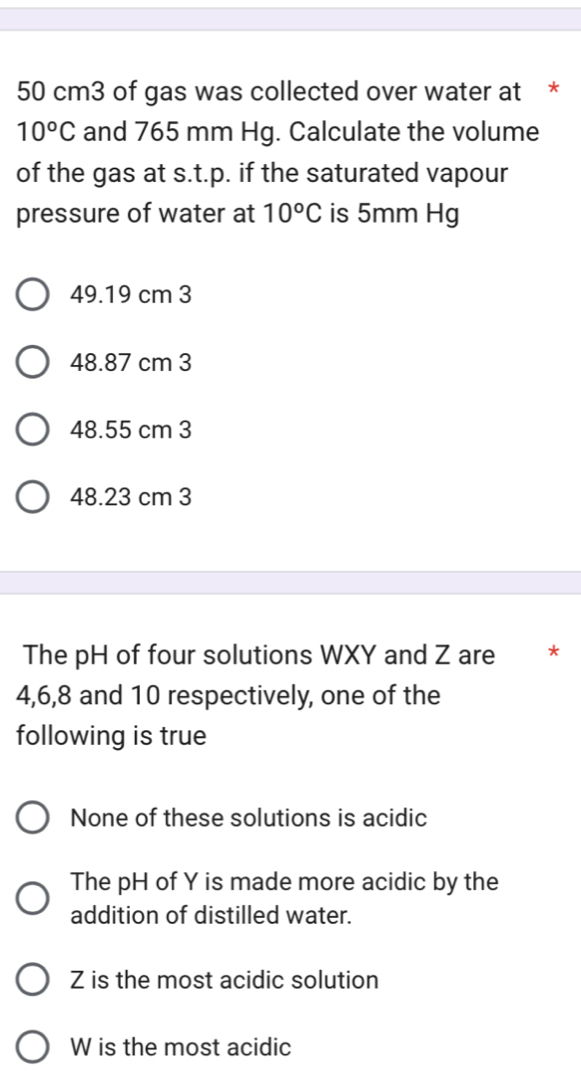 Gelöst:50 cm3 of gas was collected over water at * 10°C and 765 mm Hg ...