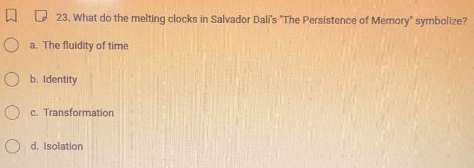 Solved: What do the melting clocks in Salvador Dalí's "The Persistence ...