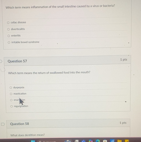 Solved: Which term means inflammation of the small intestine caused by ...
