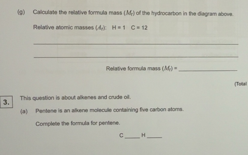 Gelöst:Calculate the relative formula mass (M) of the hydrocarbon in ...