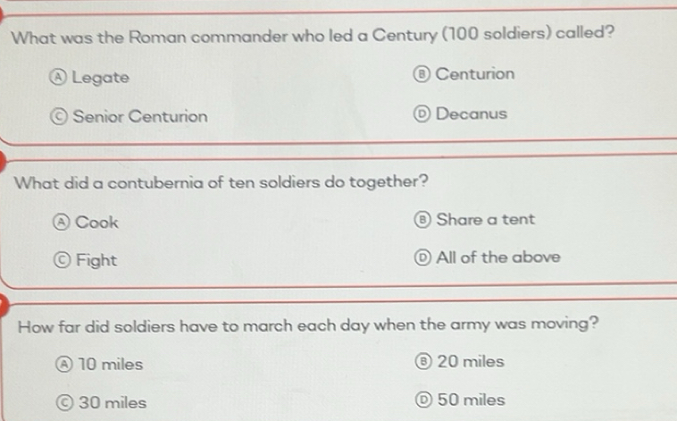 Solved: What was the Roman commander who led a Century (100 soldiers ...