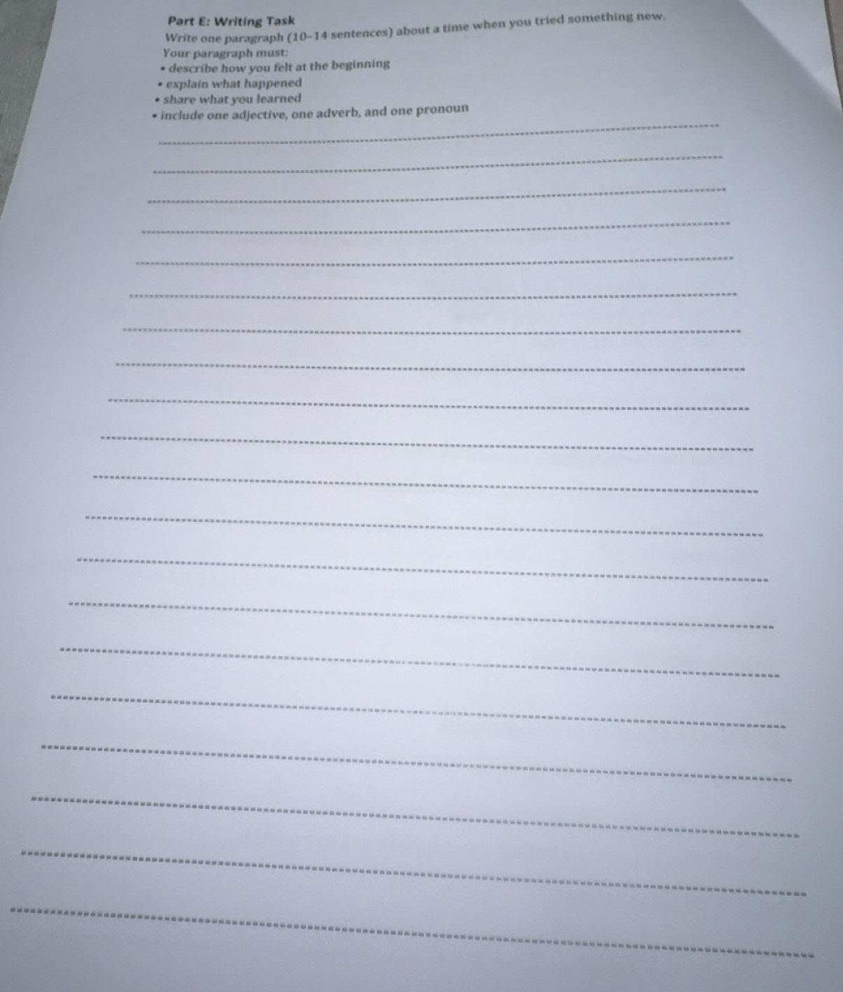 Solved: Writing Task Write one paragraph (10-14 sentences) about a time ...