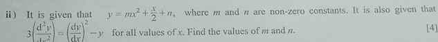 Solved: ⅱ It is given that y=mx^2+ x/2 +n , where m and n are non-zero ...