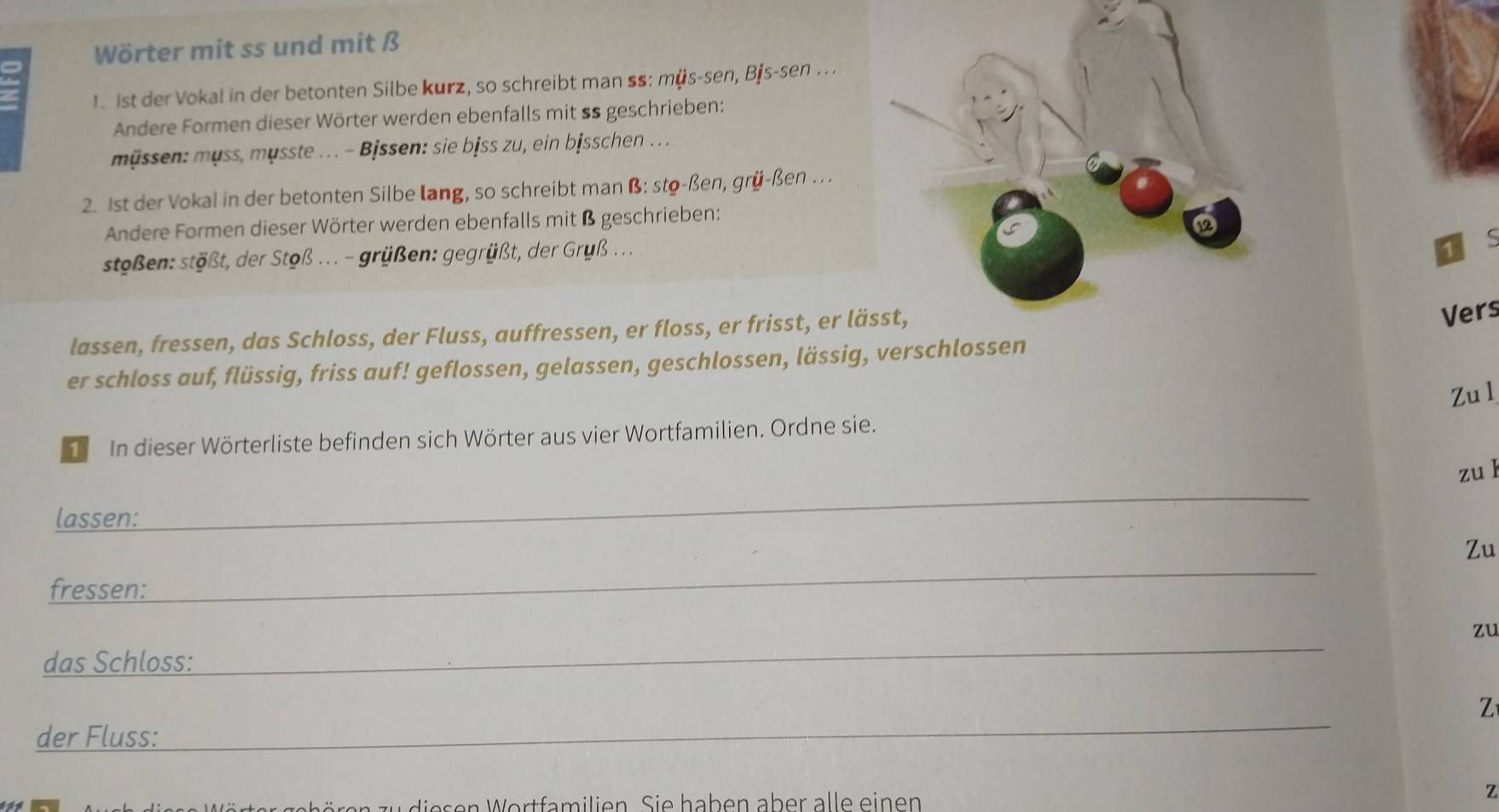 Gelöst:Wörter mit ss und mit ß 1. Ist der Vokal in der betonten Silbe ...