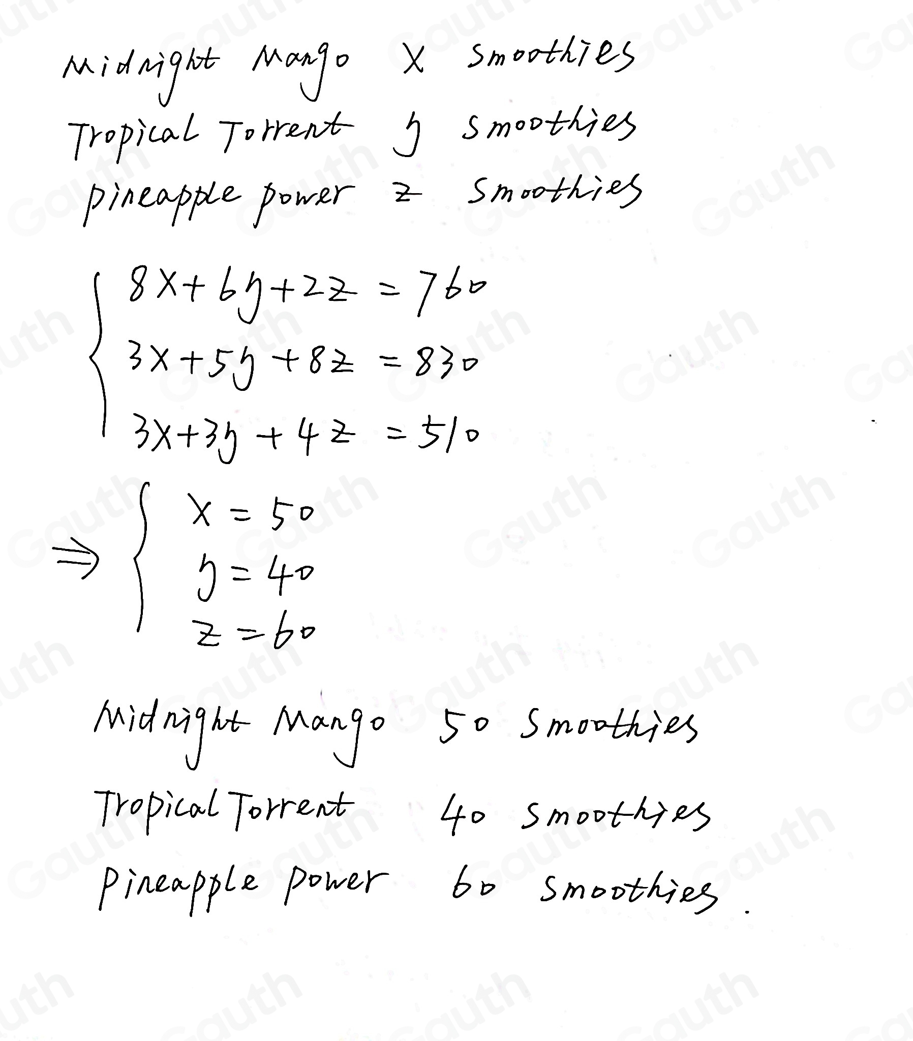 Solved: The Juice Company offers three kinds of smoothies: Midnight ...