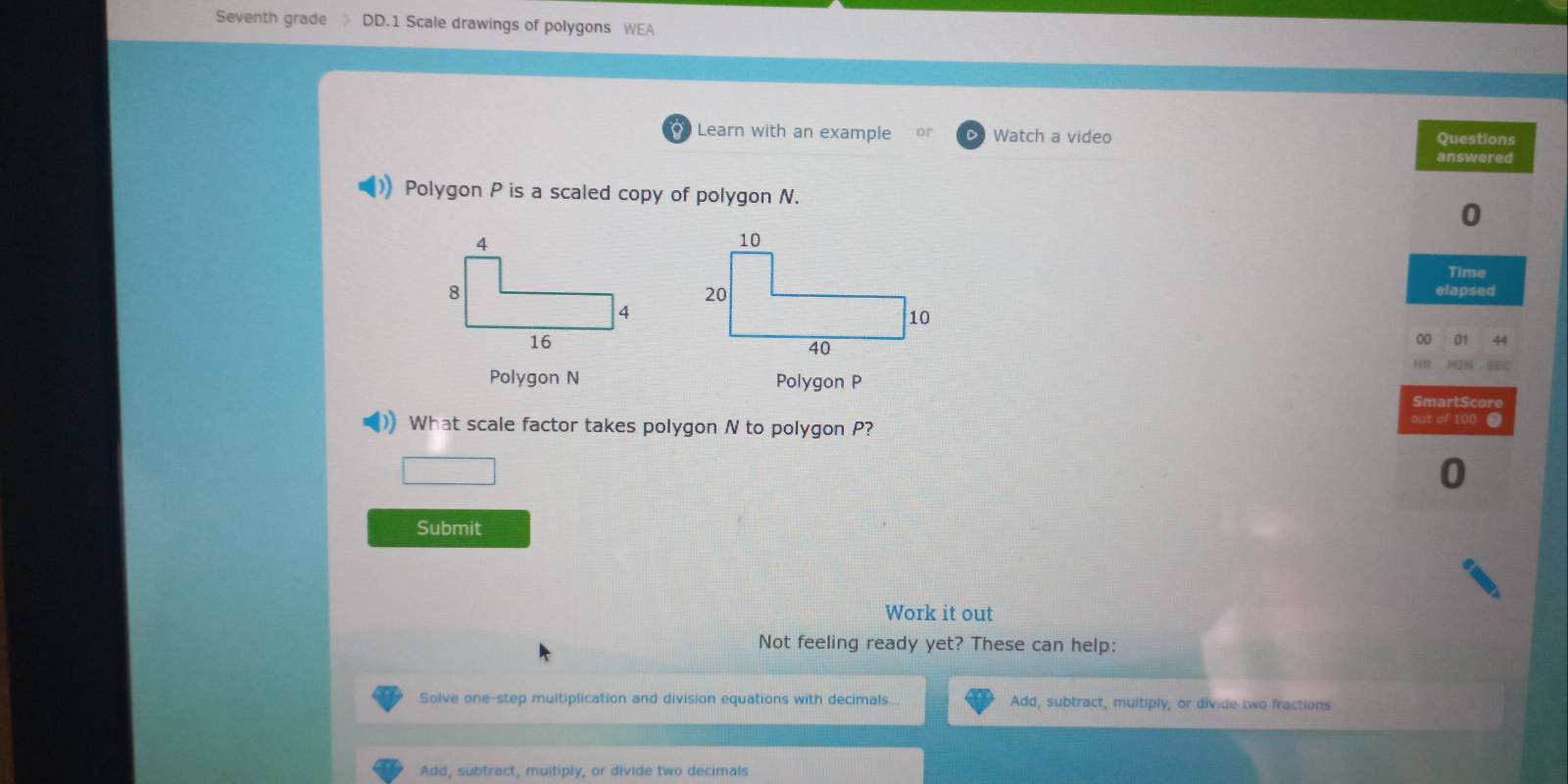 Solved: Seventh grade DD.1 Scale drawings of polygons WEA Learn with an ...