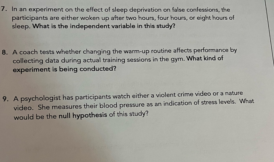 Solved: In an experiment on the effect of sleep deprivation on false ...