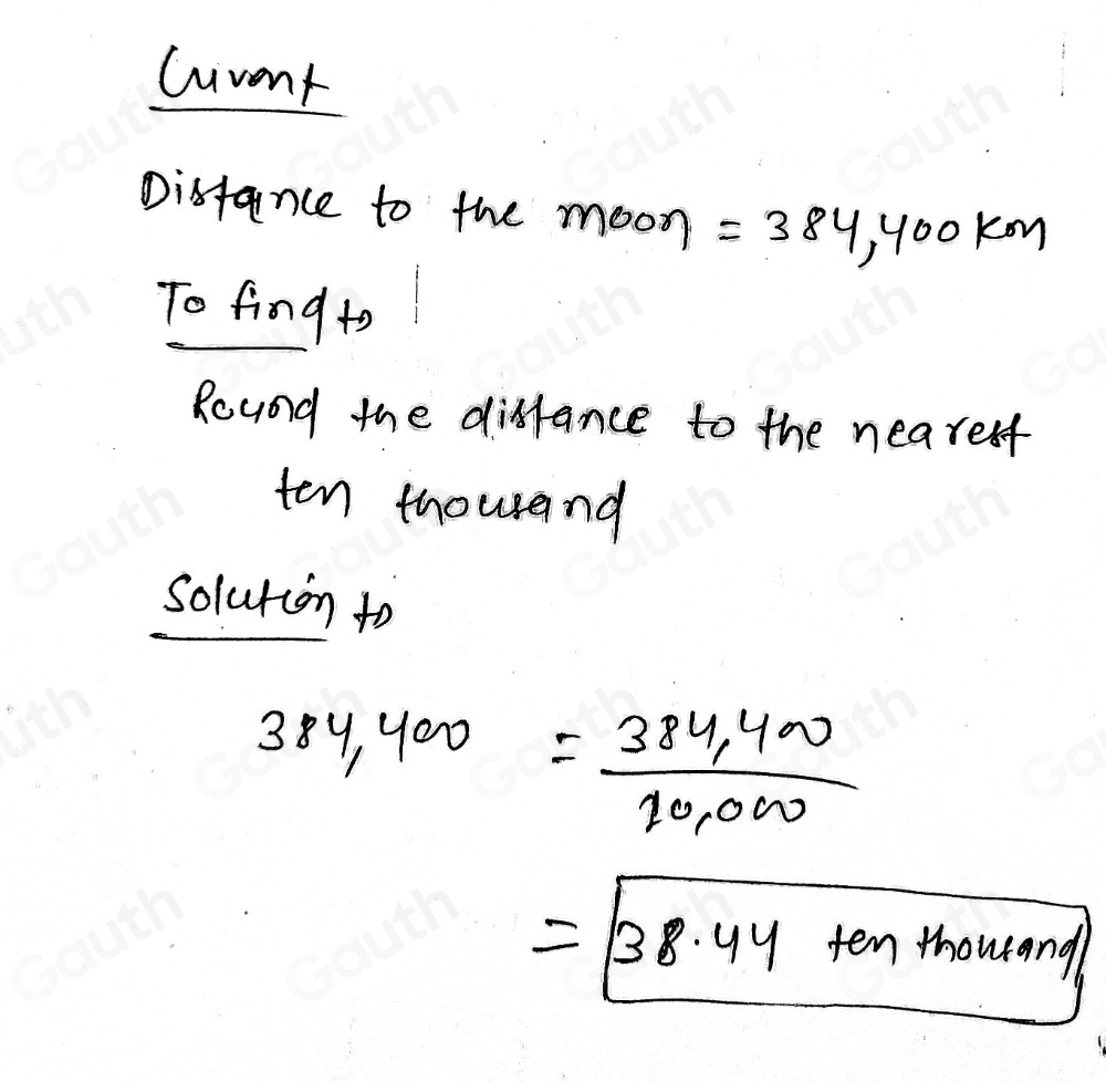Solved: The distance to the moon is an average of 384,400 kilometers ...