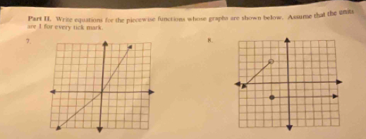 Solved: are I for every tick mark. Part II. Write equations for the ...