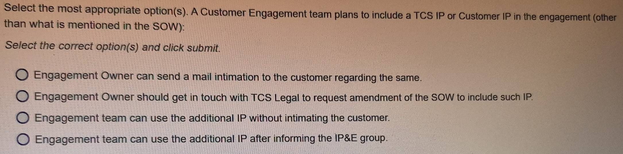 Solved: Select the most appropriate option(s). A Customer Engagement ...