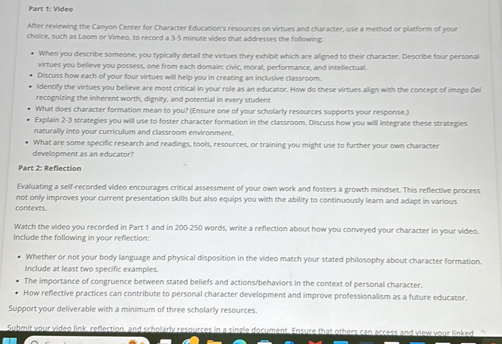 Solved: Video After reviewing the Canyon Center for Character Education ...