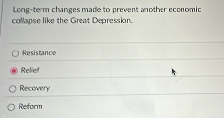 Solved: Long-term changes made to prevent another economic collapse ...