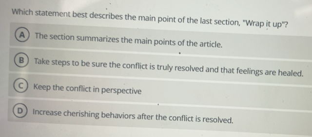 Solved: Which statement best describes the main point of the last ...