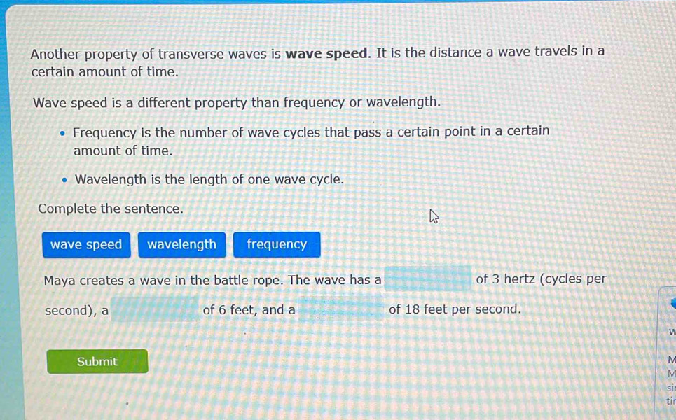Solved: Another property of transverse waves is wave speed. It is the ...
