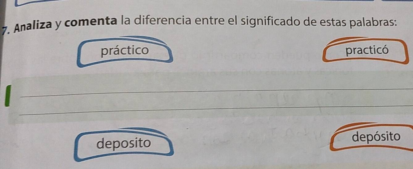 Resuelto:Amaliza y comenta la diferencia entre el significado de estas ...