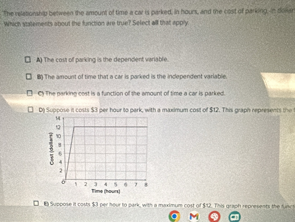 Solved: The relationship between the amount of time a car is parked, in ...