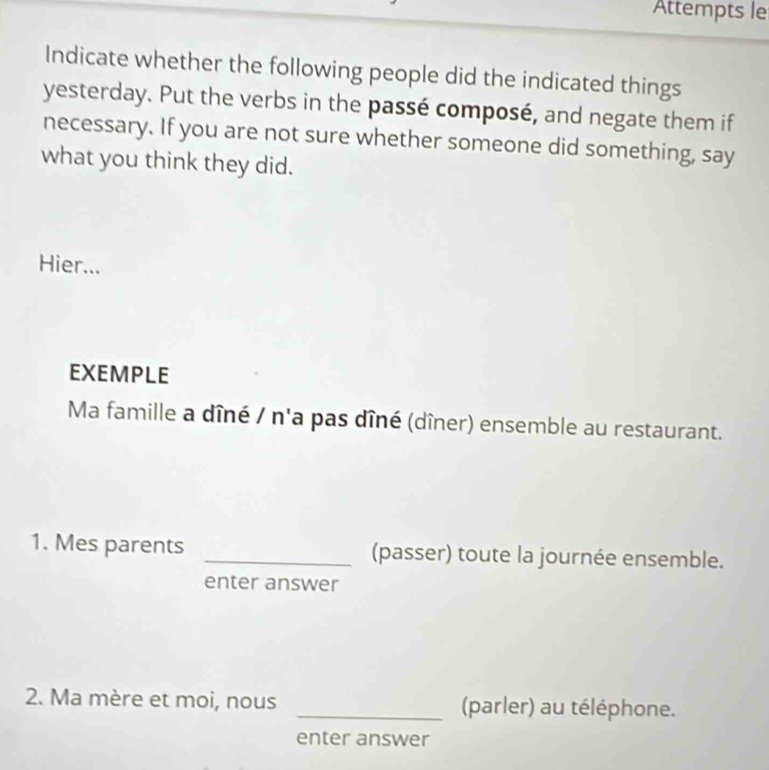 Solved: Attempts le Indicate whether the following people did the ...