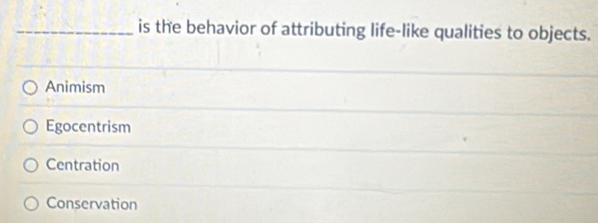 Solved: is the behavior of attributing life-like qualities to objects ...