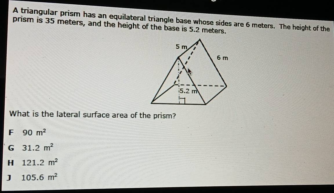 Solved: A triangular prism has an equilateral triangle base whose sides ...