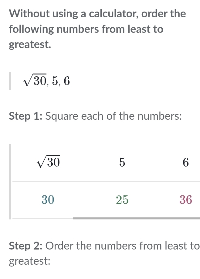 Solved: Without using a calculator, order the following numbers from ...
