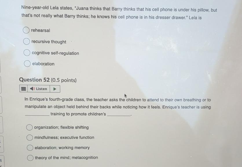 Solved: Nine-year-old Lela states, “Juana thinks that Barry thinks that ...