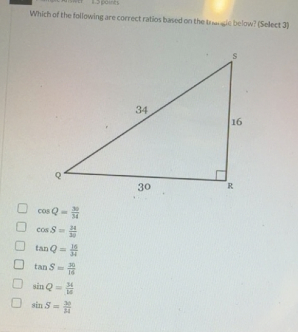 Solved: wer To points Which of the following are correct ratios based ...