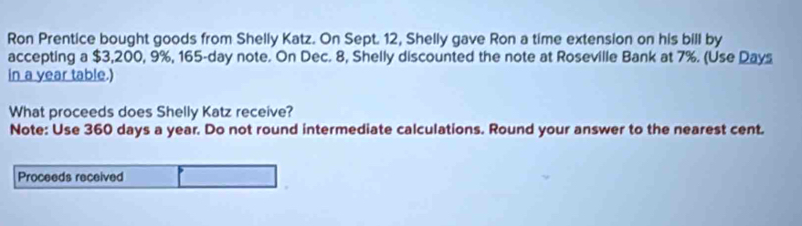 Solved: Ron Prentice bought goods from Shelly Katz. On Sept. 12, Shelly ...