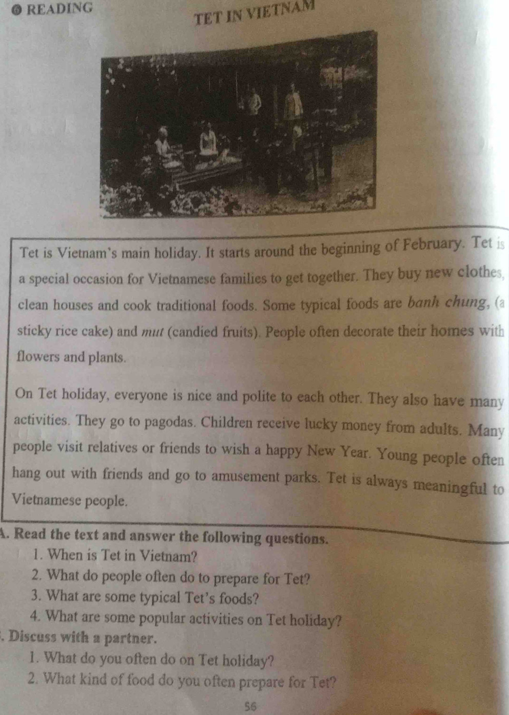 Giải quyết:READING TET IN VIETNAM Tet is Vietnam’s main holiday. It ...