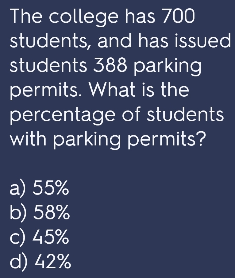 Solved: The college has 700 students, and has issued students 388 ...