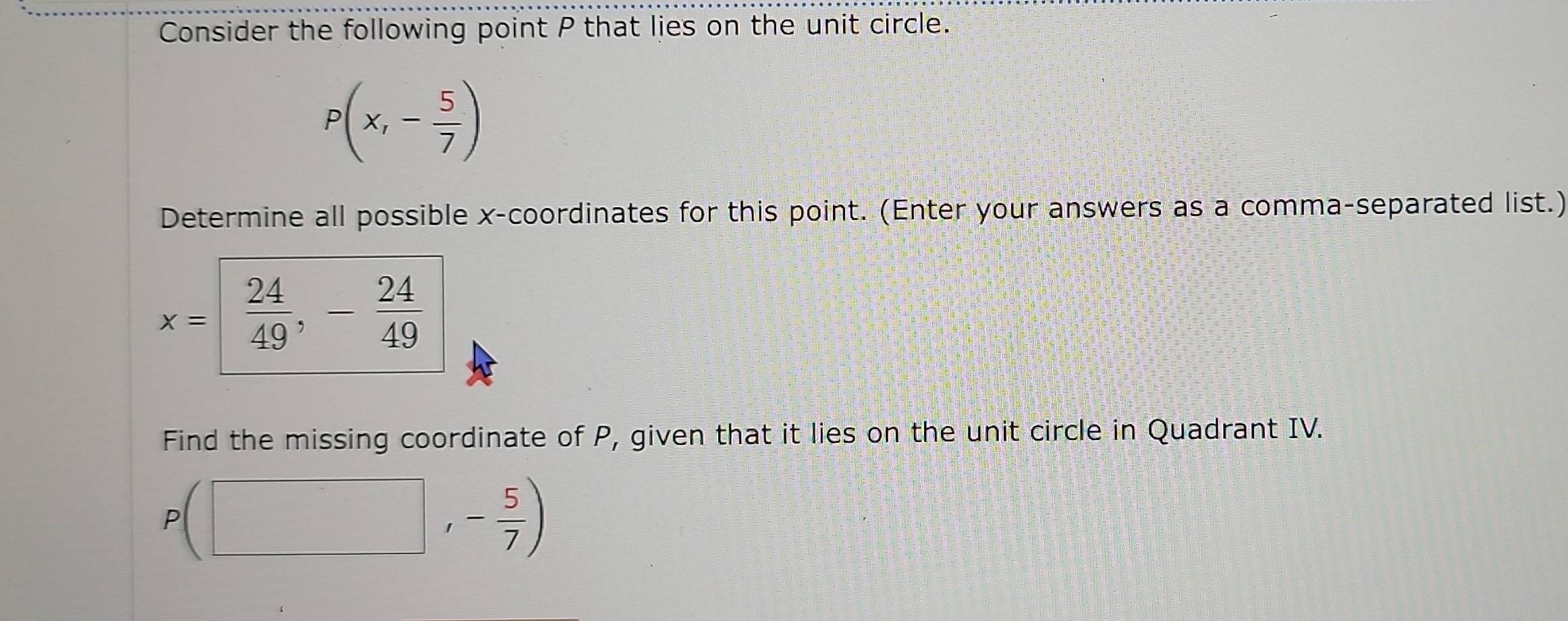 Solved: Consider the following point P that lies on the unit circle. P ...