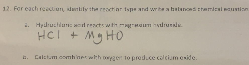 Solved: For each reaction, identify the reaction type and write a ...