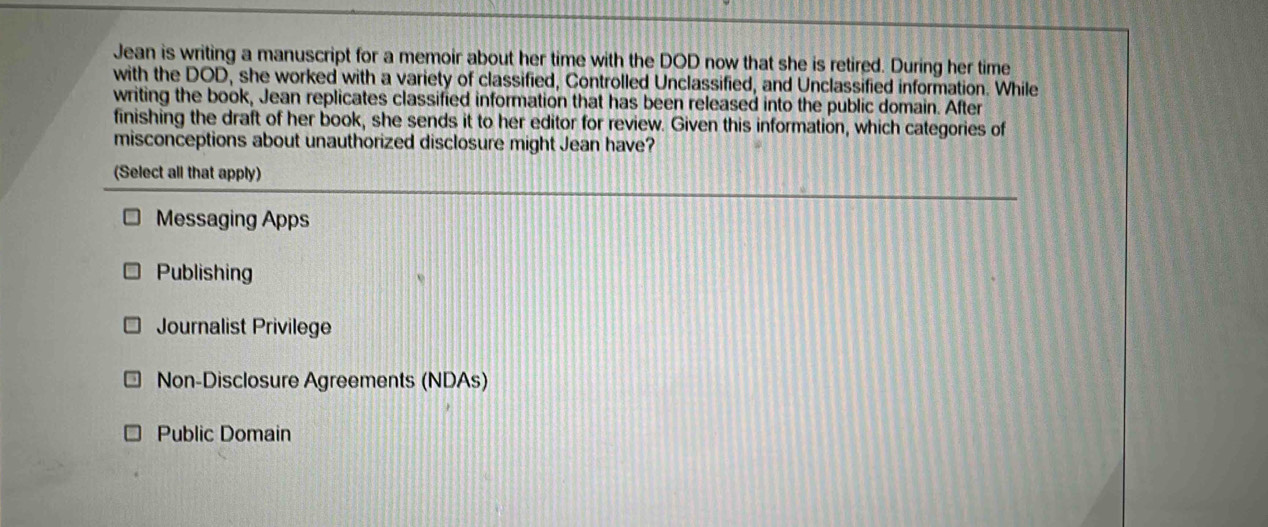 Solved: Jean is writing a manuscript for a memoir about her time with ...