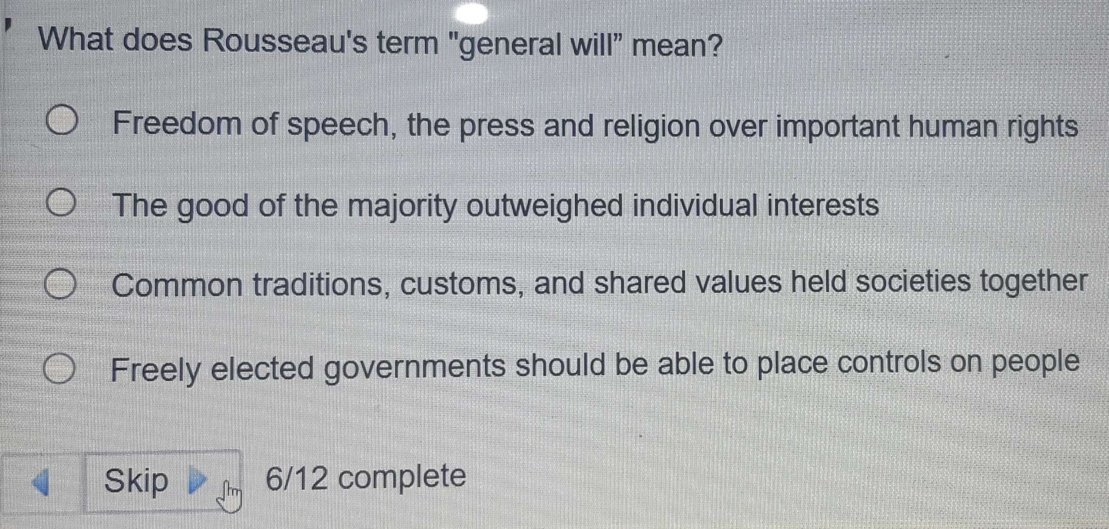 Resuelto:What does Rousseau's term "general will" mean? Freedom of ...