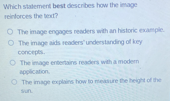 Solved: Which statement best describes how the image reinforces the ...