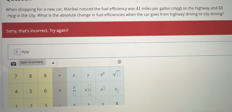 Solved: When shopping for a new car, Maribel noticed the fuel ...