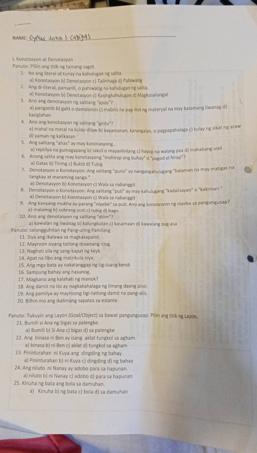 Solved: NAME: _ I. Konotasyon at Denotasyon Panuto: Piliin ang titik ng ...