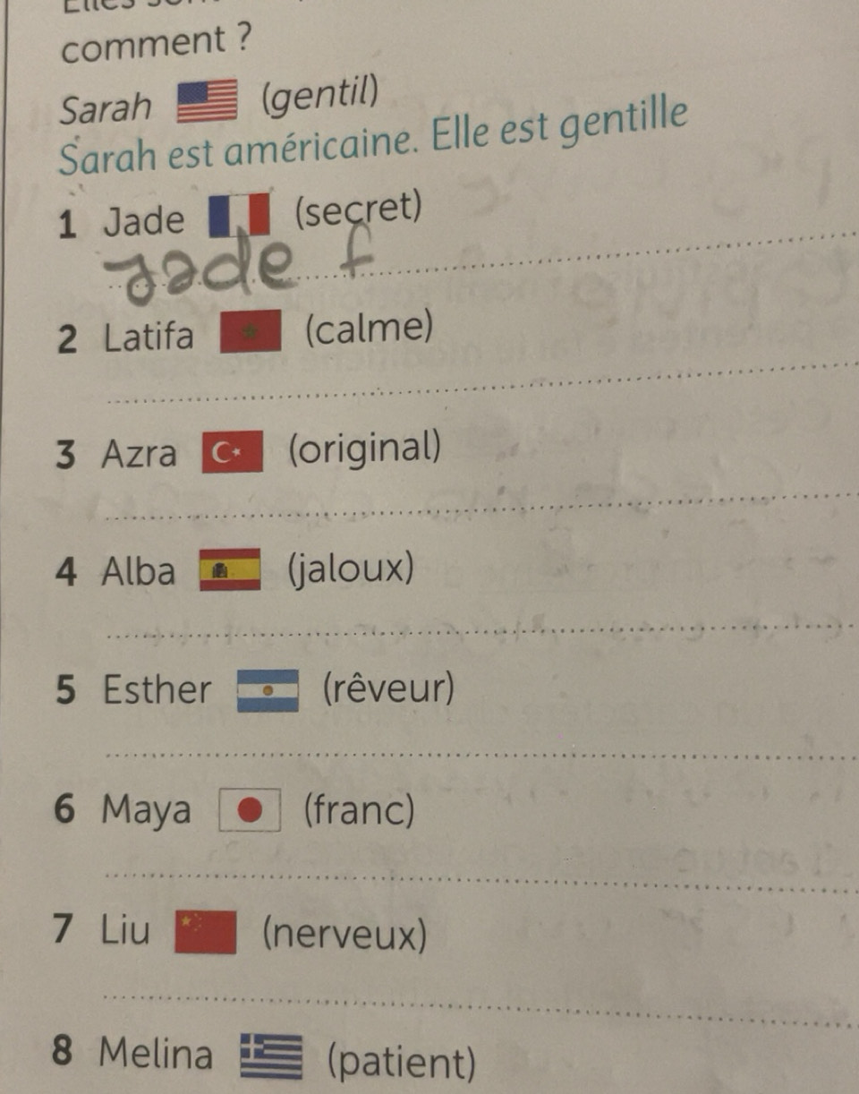 Risolto:comment ? Sarah (gentil) Šarah est américaine. Elle est ...