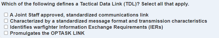 Solved: Which of the following defines a Tactical Data Link (TDL ...