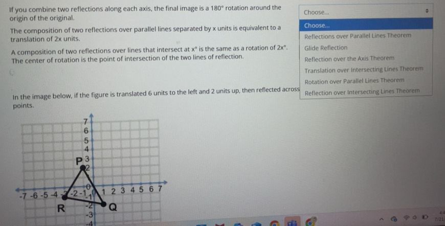 Solved: If you combine two reflections along each axis, the final image ...