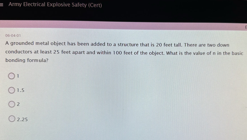 Solved: Army Electrical Explosive Safety (Cert) 06-04-01 A grounded ...