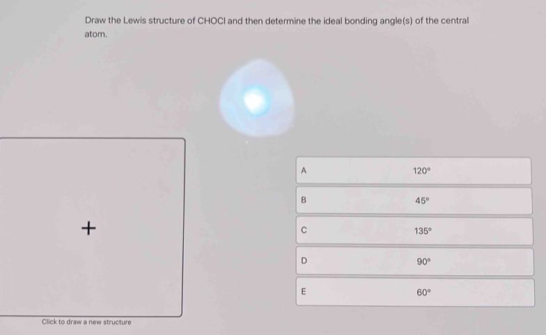 Solved: Draw the Lewis structure of CHOCl and then determine the ideal ...