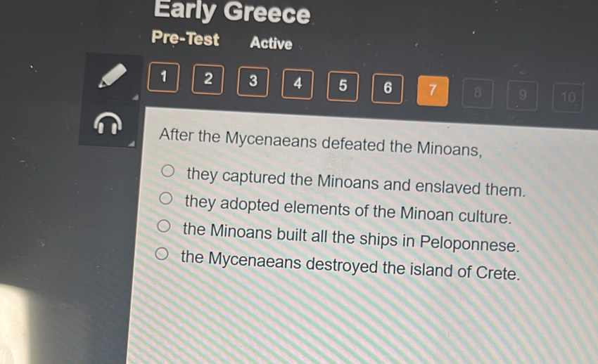 Solved: Early Greece Pre-Test Active 1 2 3 4 5 6 7 8 9 10 After the ...