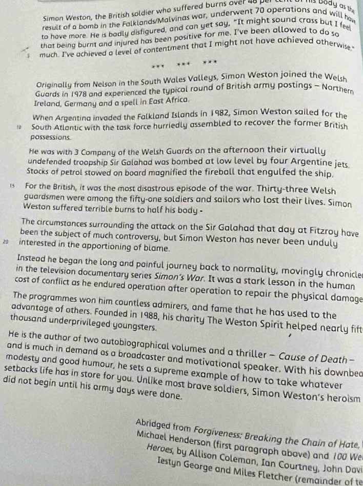 Solved: Simon Weston, the British soldier who suffered burns over 48 ...