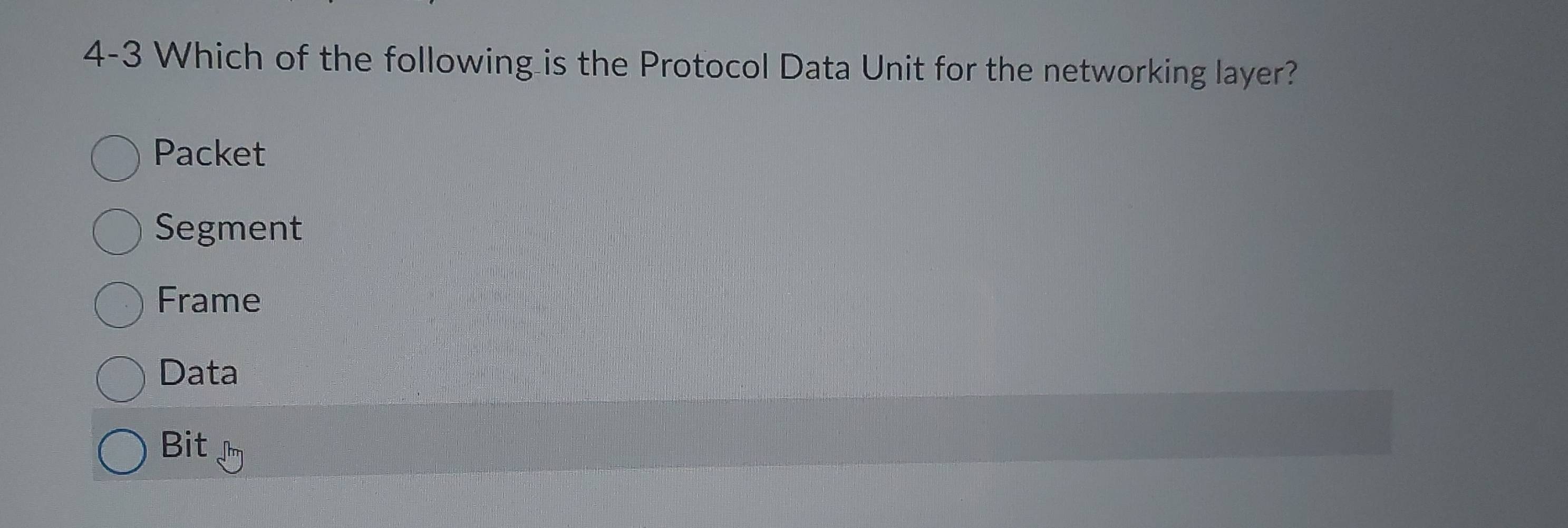 Solved: 4-3 Which of the following is the Protocol Data Unit for the ...
