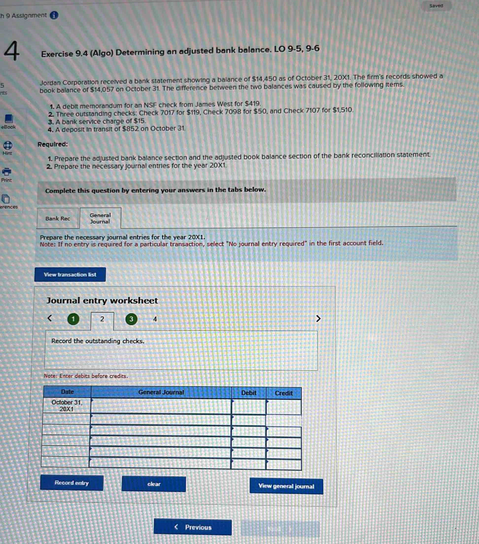 Solved: Assignment Saved 4 Exercise 9.4 (Algo) Determining an adjusted ...