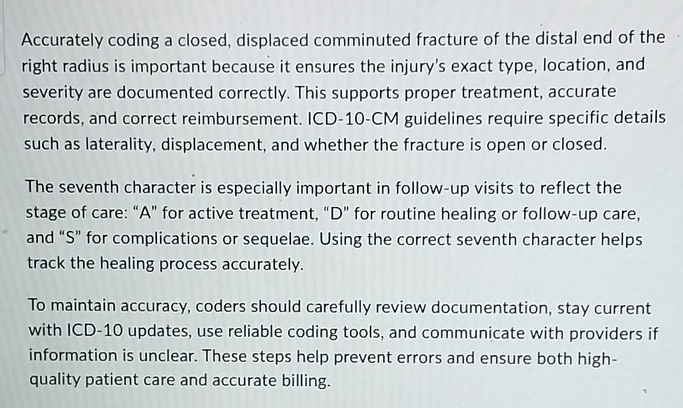 Solved: Accurately coding a closed, displaced comminuted fracture of ...