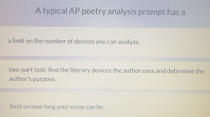 Solved: A typical AP poetry analysis prompt has a a limit on the number ...